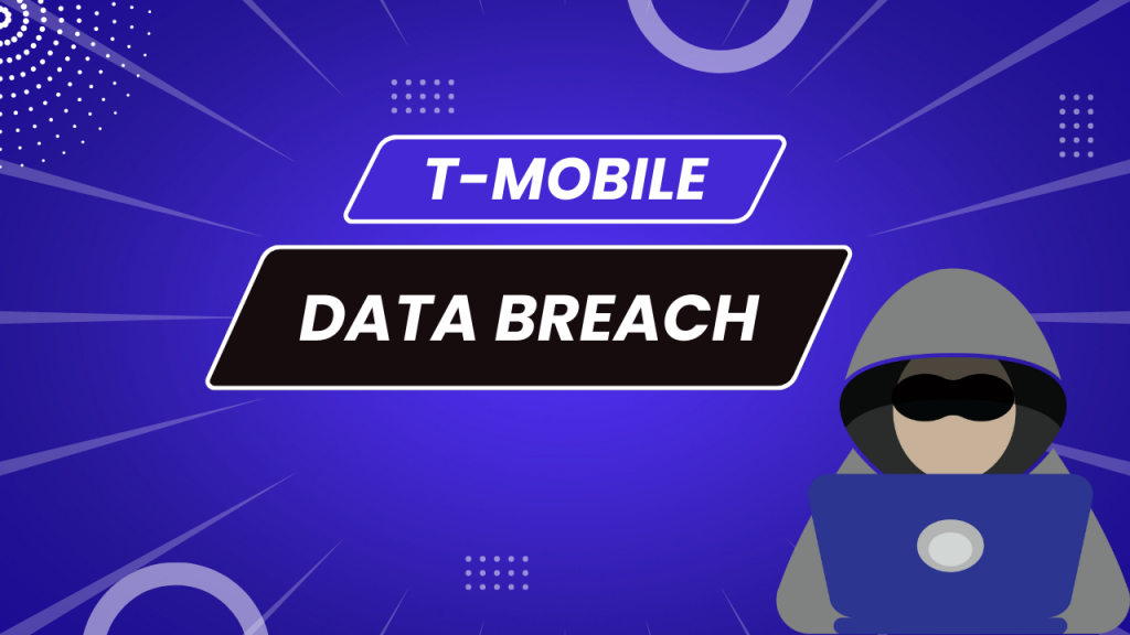 The T-Mobile Data Breach: Lessons Learned - BreachDirectory Blog