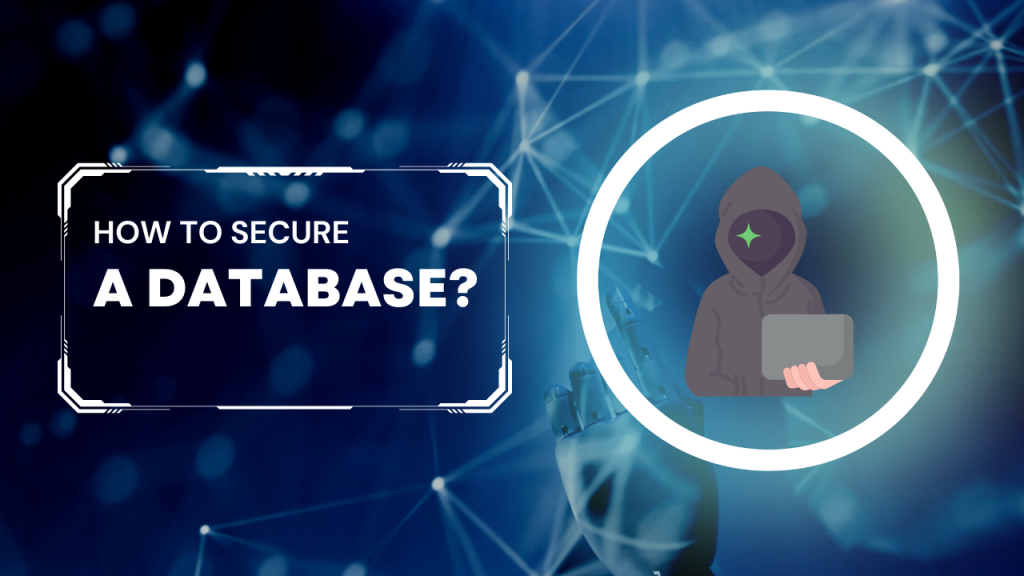 How to Secure a Database? - BreachDirectory Blog
