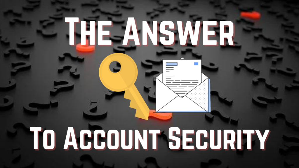 How To Choose A Security Question Breachdirectory Blog